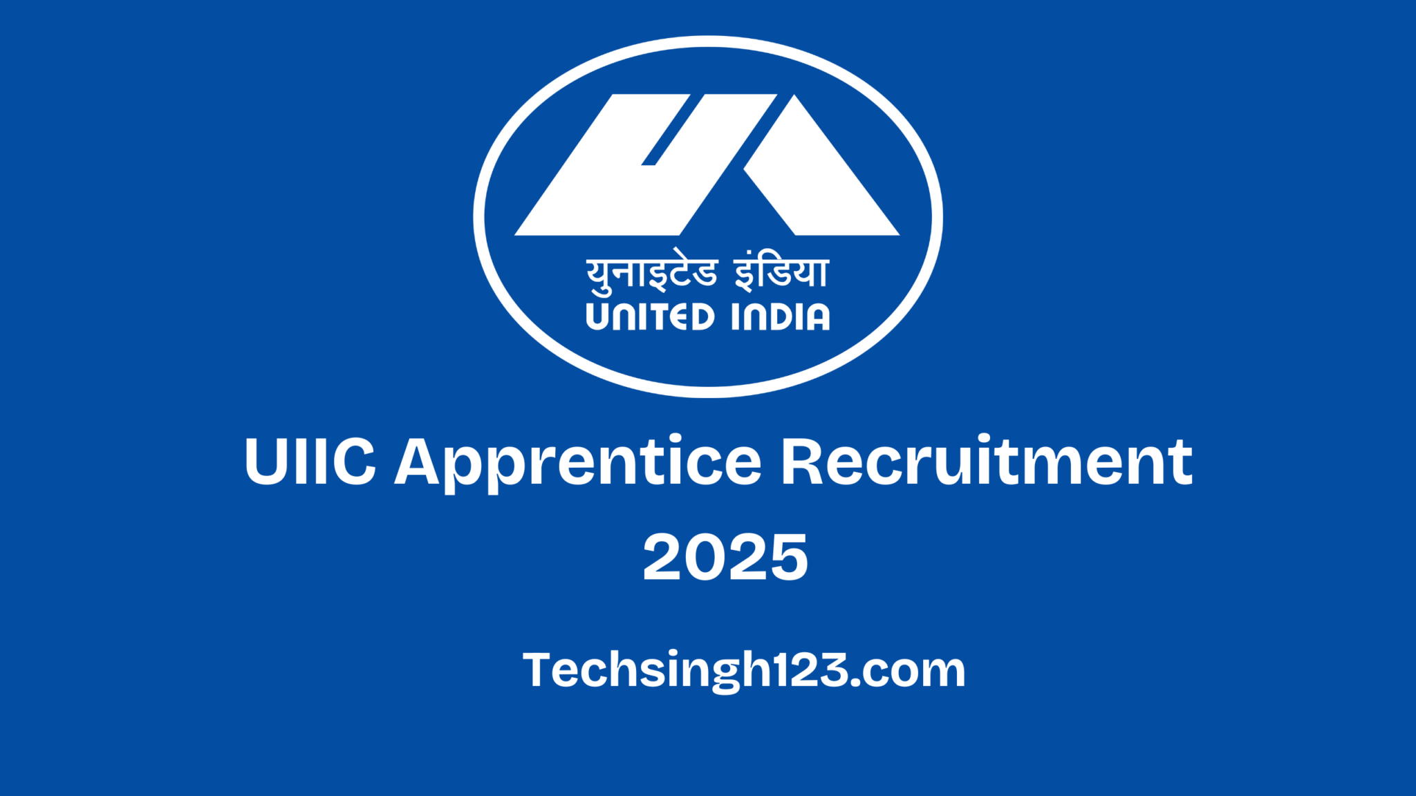 UIIC Apprentice Recruitment 2025: Important Dates and Application Process