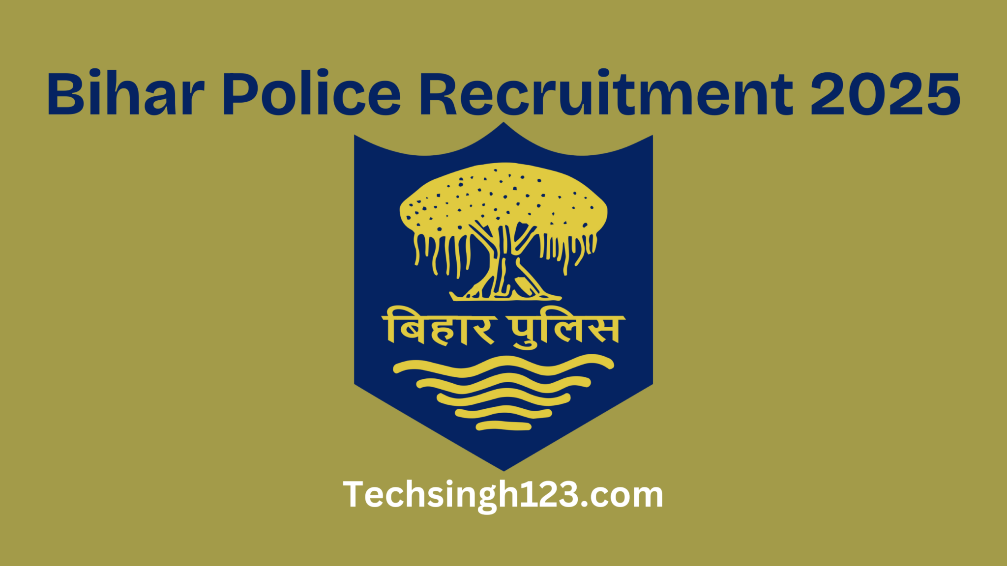 Bihar Police Recruitment 2025: Important Dates and Application Process