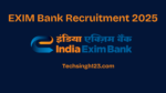 EXIM Bank Recruitment 2025: Important Dates and Application Process