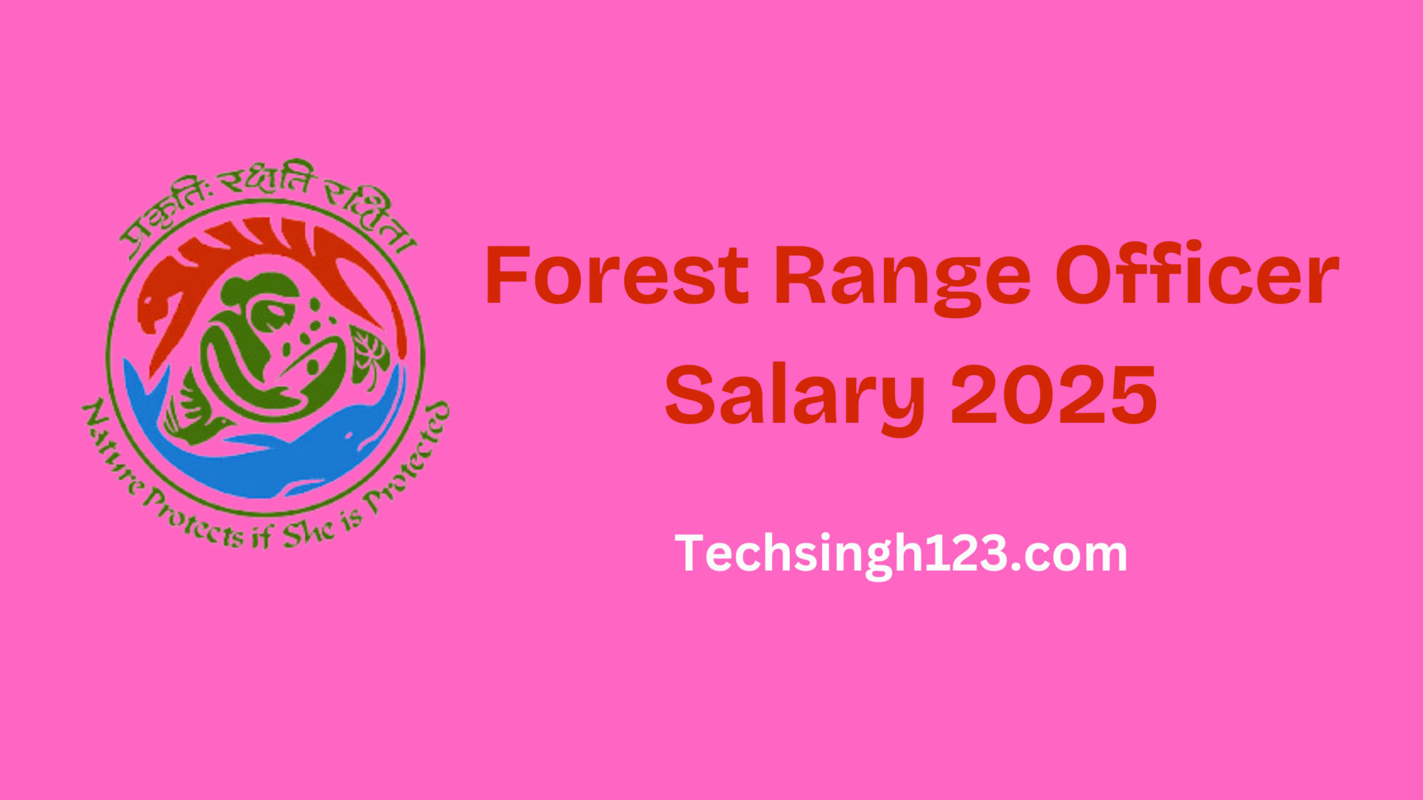 Forest Range Officer Salary 2025: Basic Pay, Allowances, and Other Benefits