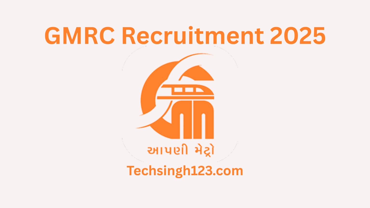 GMRC Recruitment 2025: Important Dates and Application Process