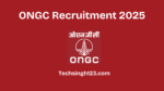 ONGC Recruitment 2025: Important Dates and Application Process