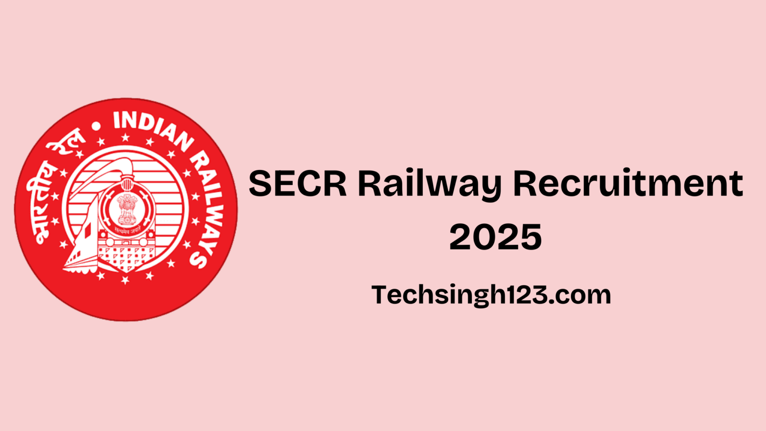 SECR Railway Recruitment 2025: Important Dates and Application Process