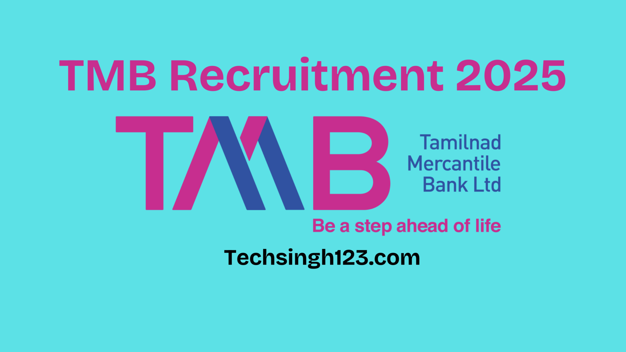 TMB Recruitment 2025: Important Dates and Application Process